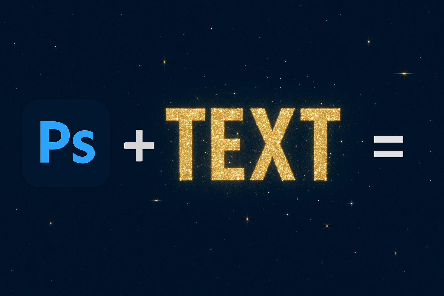 How to Create a Dazzling Text Effect with Glittering Stars in Photoshop ...